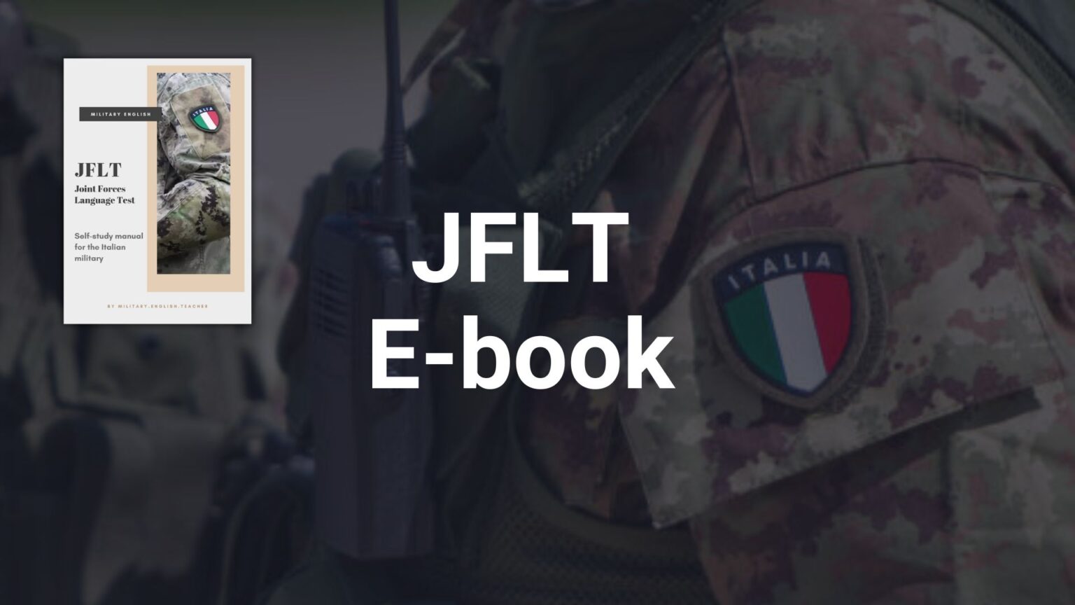 JFLT E-book: Self-study manual for the Italian military - MilitaryEnglishCourse